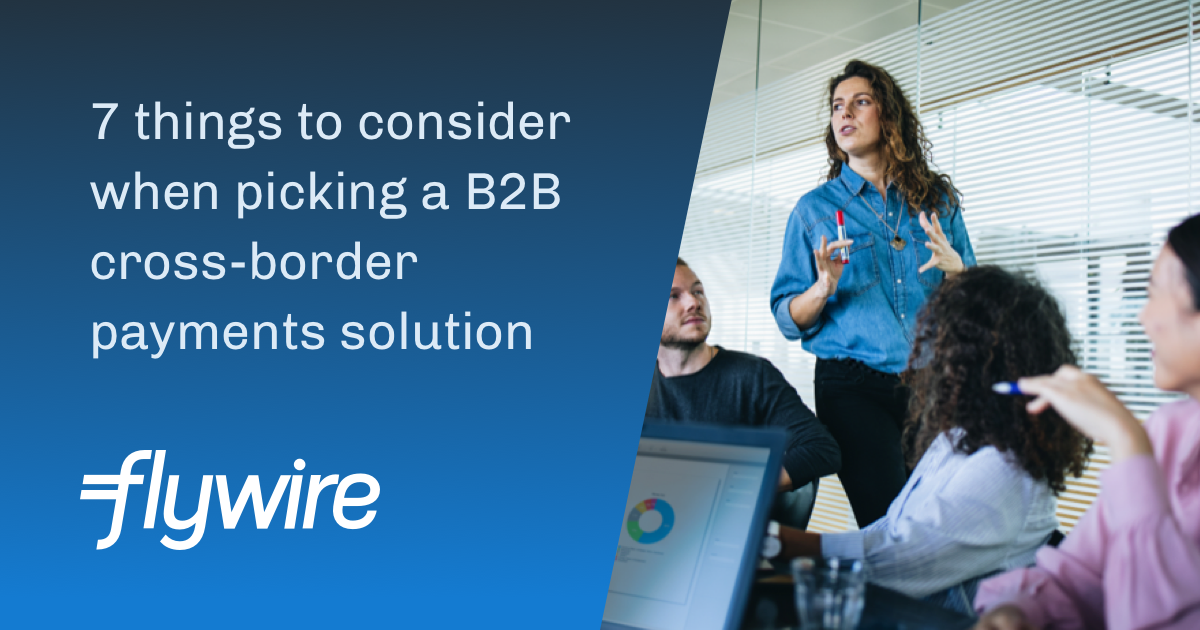B2B cross-border payments checklist | Flywire