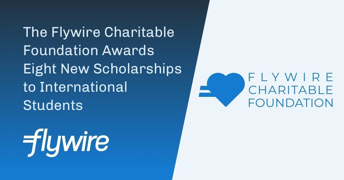 The Flywire Charitable Foundation Awards Eight New… | Flywire