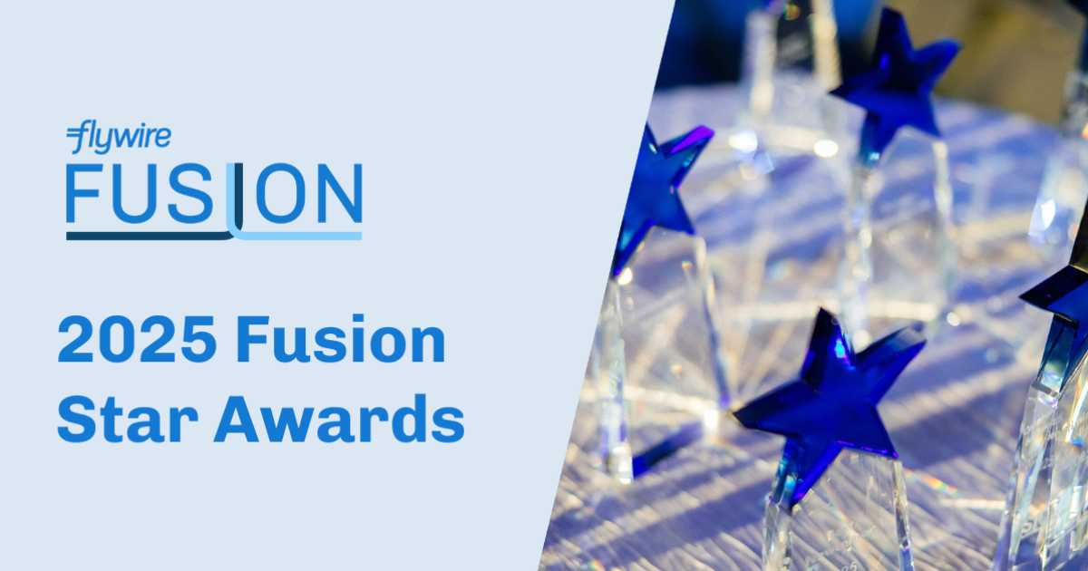 Flywire Fusion Star Awards 2025 winners | Flywire