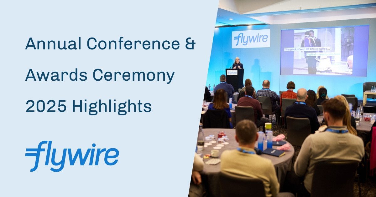 Highlights from Flywire’s 2025 UK Annual Conference &… | Flywire
