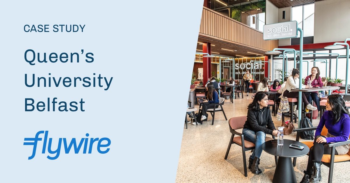 Flywire’s Student Financial Software simplifies payments,… | Flywire