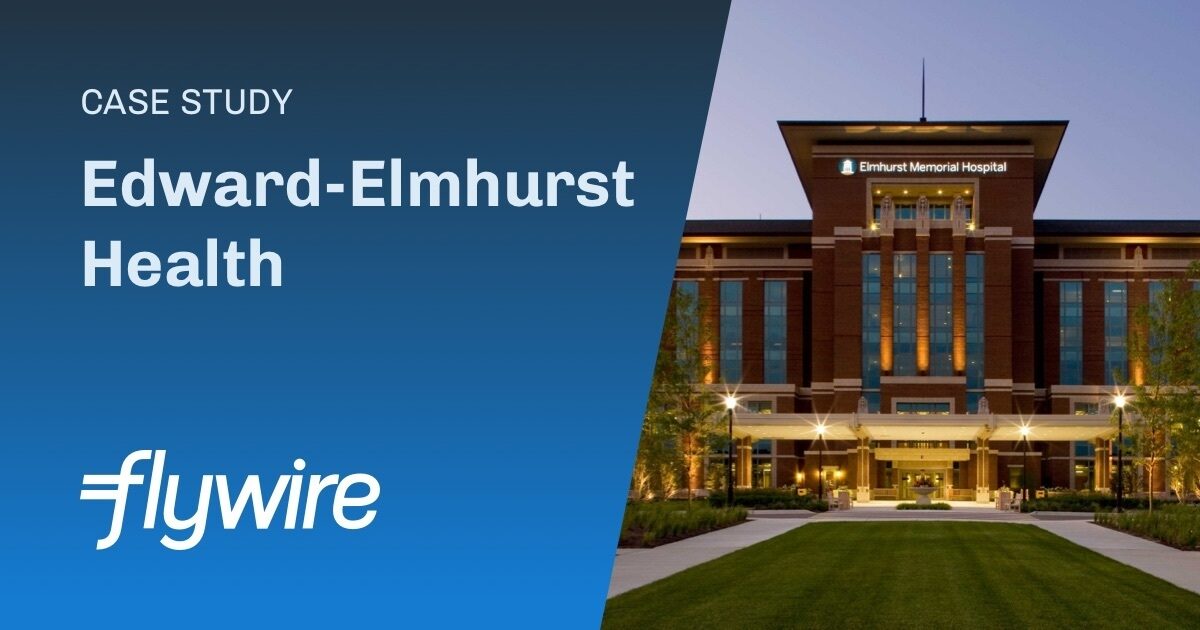[Case Study] Endeavor Health | Flywire