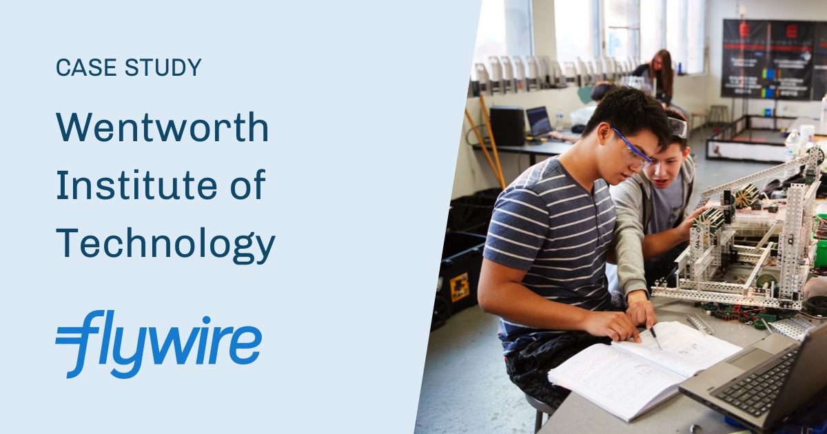 [Case Study] Wentworth nets 33% increase in payment plan… | Flywire
