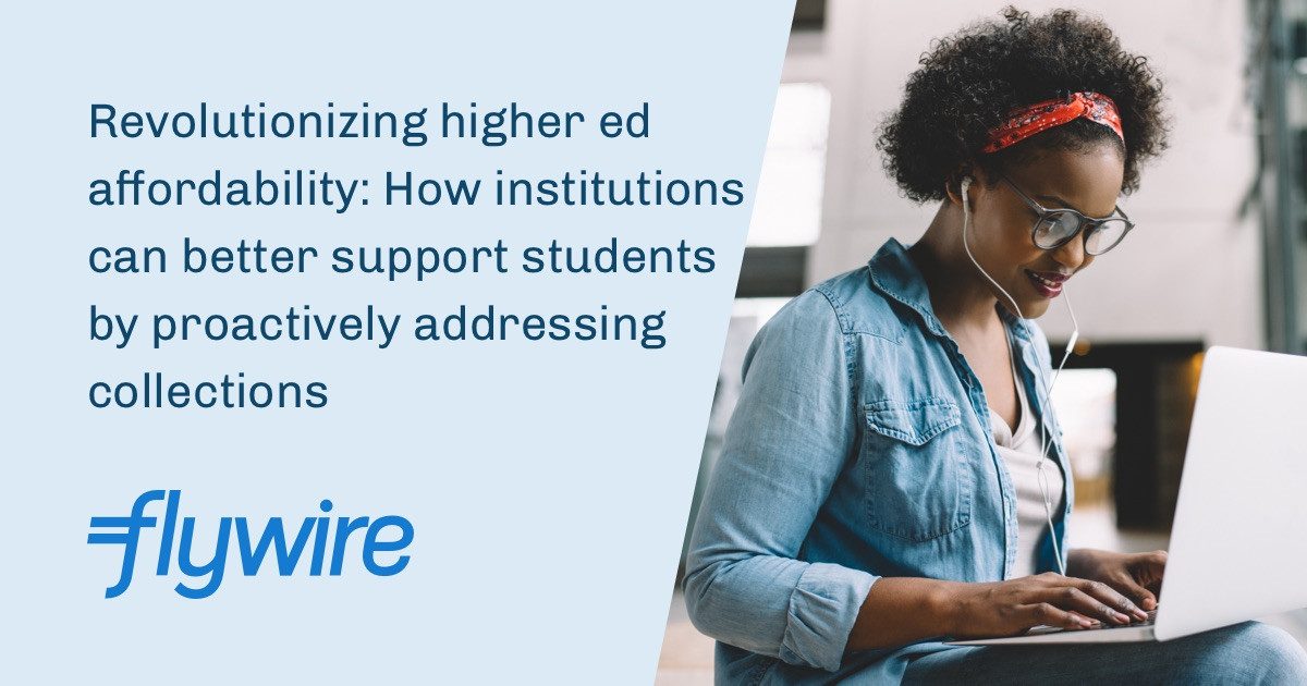 Improving higher ed affordability for students with better… | Flywire