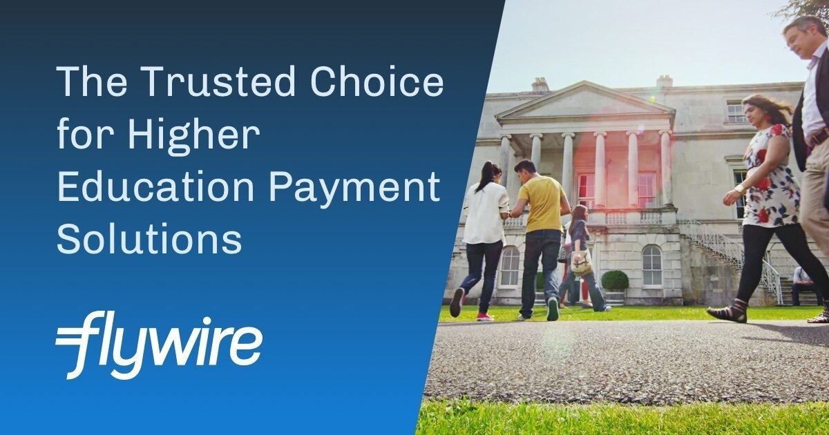 Comprehensive Receivables Solution for Higher Education… | Flywire