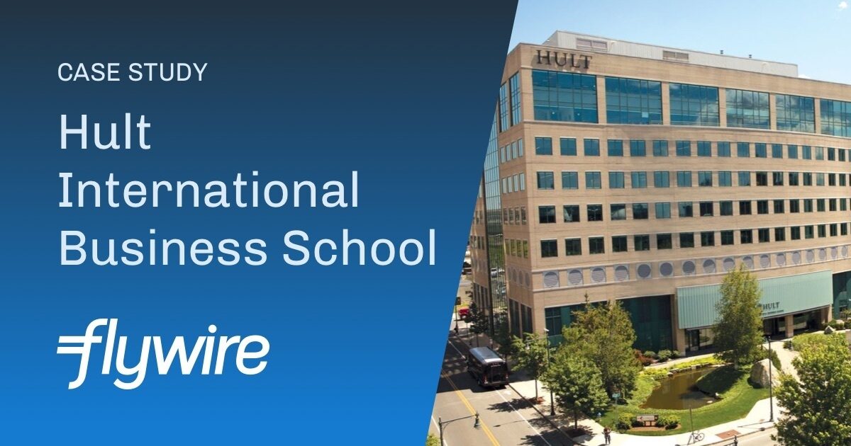 [Case Study] Hult International Business School | Flywire