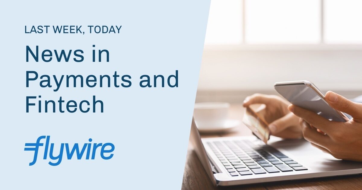 Flywire News Wrap - January 2024 | Flywire