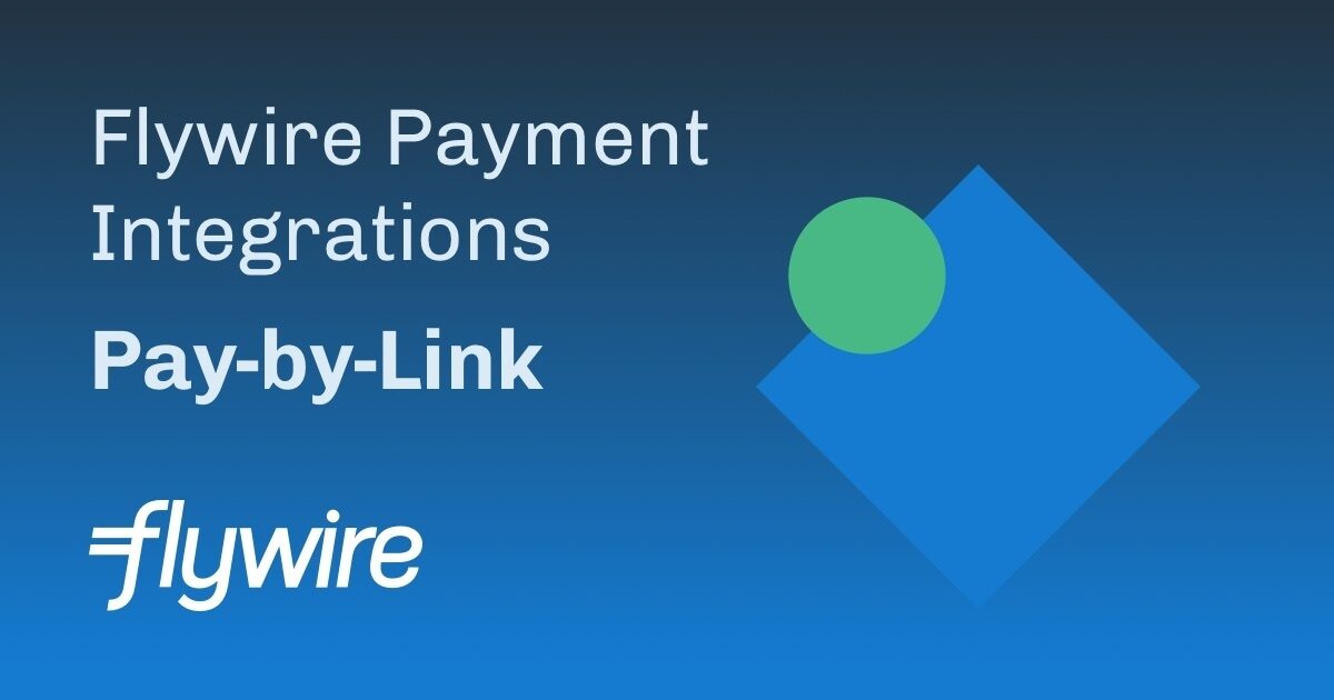 Pay-by-Link Experience | Flywire