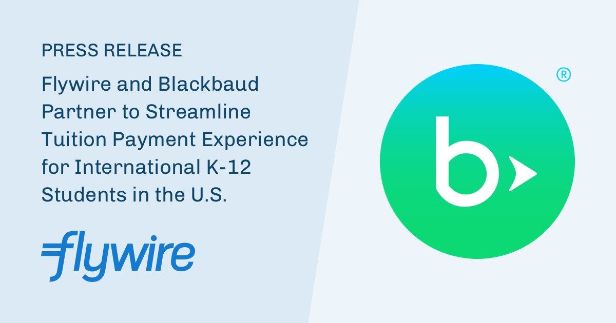 Flywire and Blackbaud Partner to Streamline Tuition Payment… | Flywire