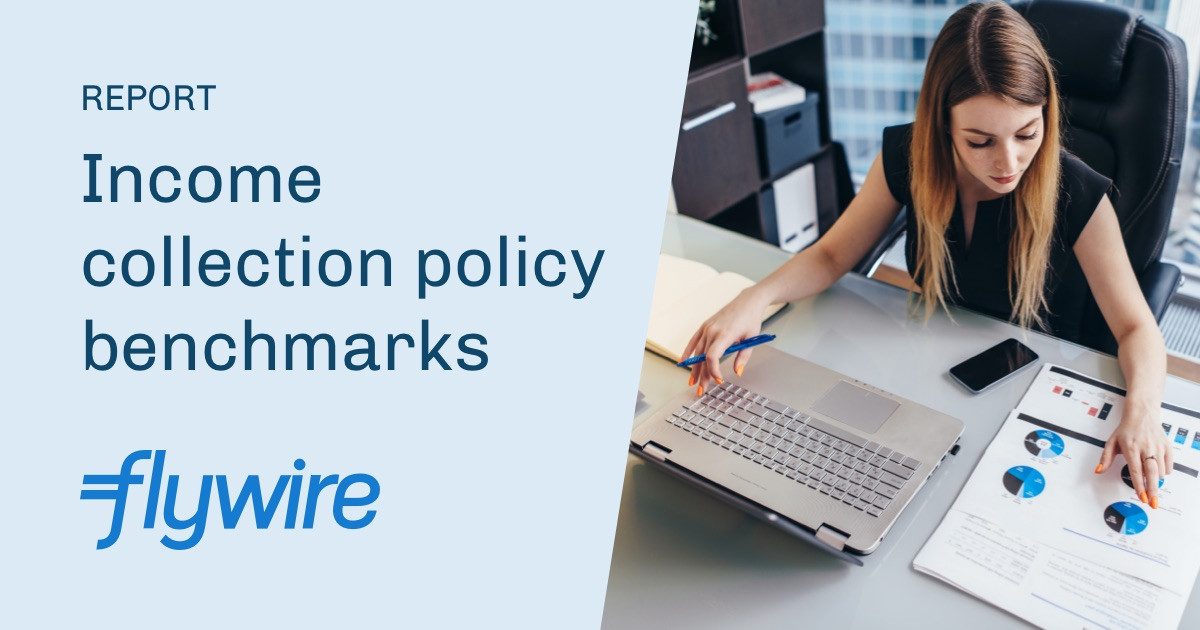 Income collection policy benchmarks for UK higher ed | Flywire
