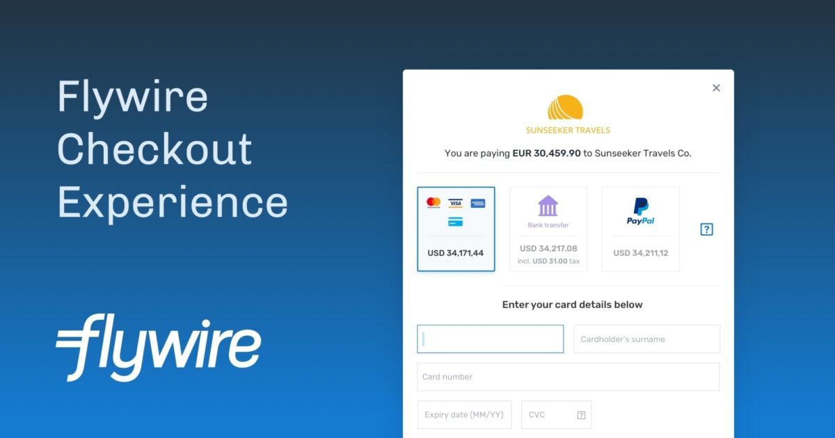Customer Checkout Experience | Flywire
