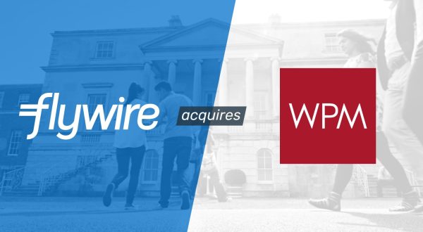 Flywire Acquires WPM to Accelerate Expansion in the U.K.… | Flywire