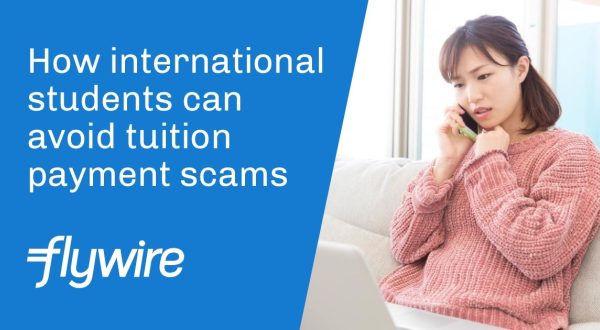 How international students can avoid tuition payment scams