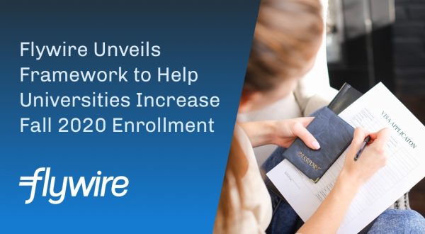 Flywire Unveils Framework to Help Universities Increase… | Flywire
