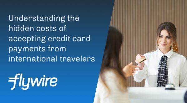 Understanding the hidden costs of accepting credit card… | Flywire