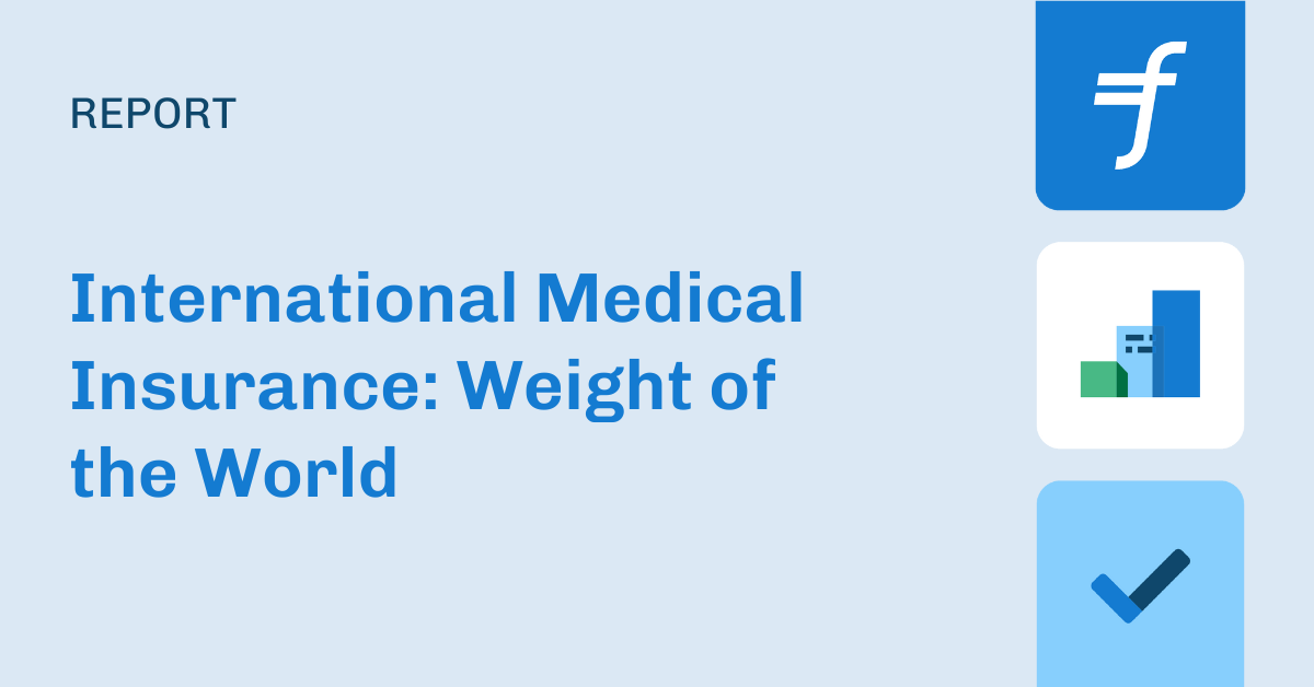 International Medical Insurance: Weight of the World | Flywire